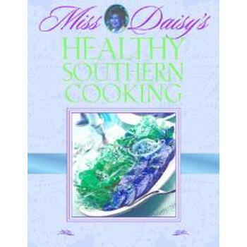 【】Miss Daisy's Healthy Souther