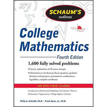 Schaum's Outline of College Mathematics, Fou...