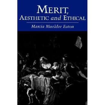Merit, Aesthetic and Ethical