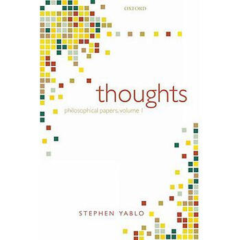 Thoughts: Papers on Mind, Meaning, and Modality