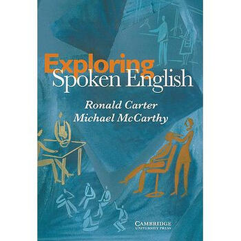 Exploring Spoken English