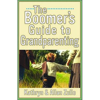 A Boomer's Guide to Grandparenting