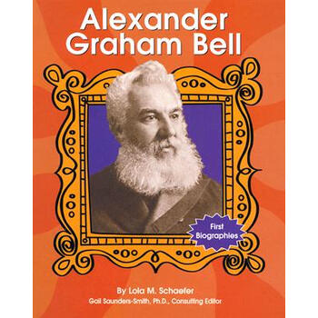 【】Alexander Graham Bell