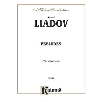 【】Anatol Liadov: Preludes for Sol