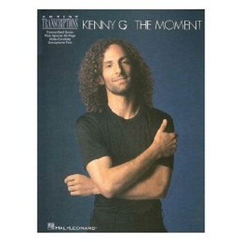 【】Kenny G: The Moment