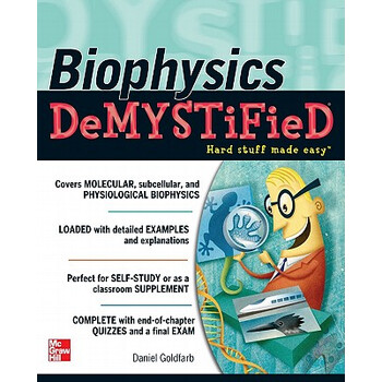 【】Biophysics DeMYSTiFieD