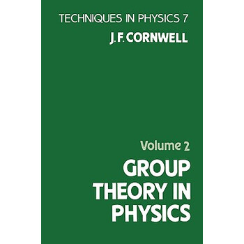 Group Theory in Physics, Volume 2