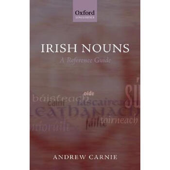 【】Irish Nouns: A Reference Guide