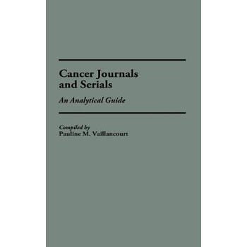 【】Cancer Journals and Serials:
