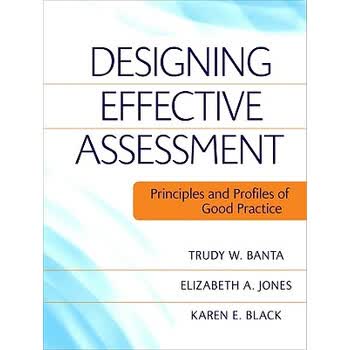 【】Designing Effective Assessment: