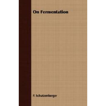 【】On Fermentation