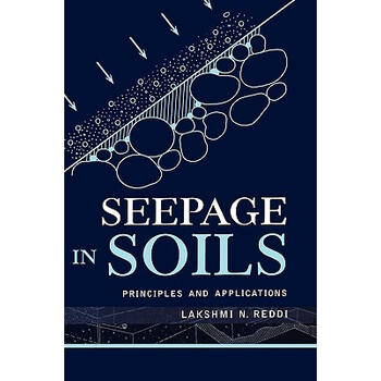 【】Seepage In Soils: Principles And