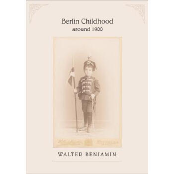 【】Berlin Childhood Around 1900
