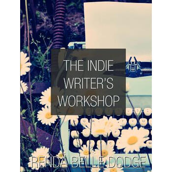 【】The Indie Writer's Workshop