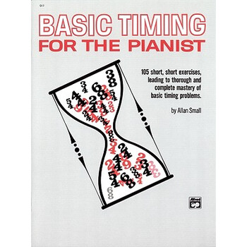 【】Basic Timing for Pianists: 105 Short,