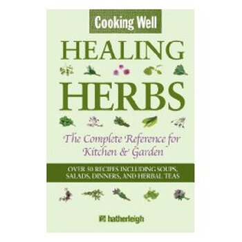 【】Cooking Well: Healing Herbs: Th