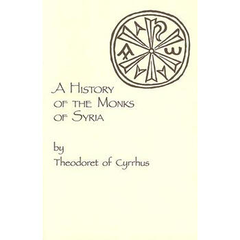 【】A History of the Monks of Syria