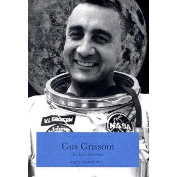 【】Gus Grissom: The Lost Astronaut