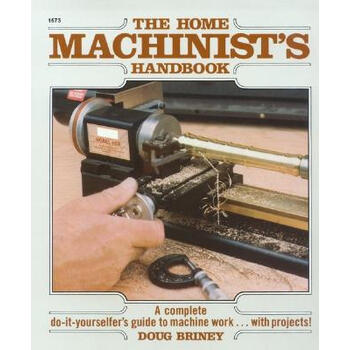 【】Home Machinists Handbook