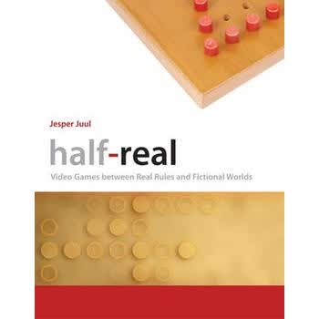 【】Half-Real: Video Games Between Rea
