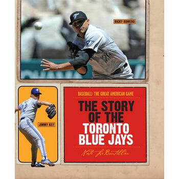 【】The Story of the Toronto Blue