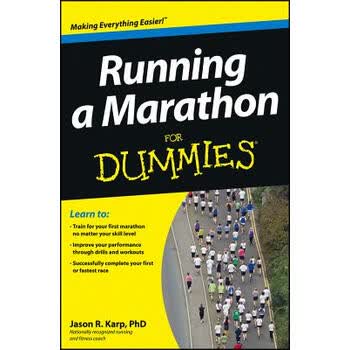【】Running a Marathon for Dummies