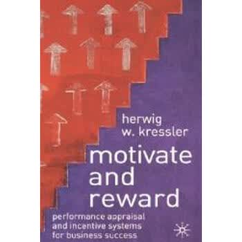 【】Motivate and Reward: Performance
