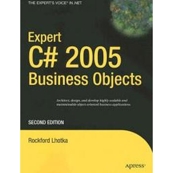 【】Expert C# 2005 Business Objects