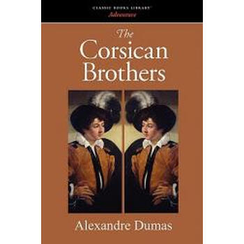 【】The Corsican Brothers