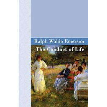 【】The Conduct of Life