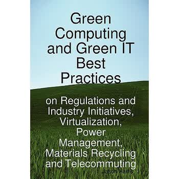 【】Green Computing and Green It Bes