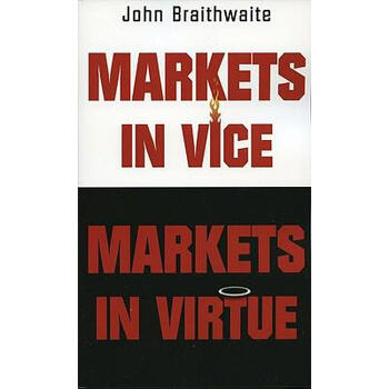 Markets in Vice, Markets in Virtue