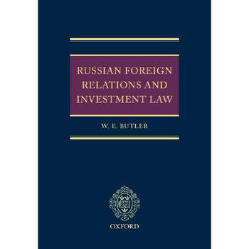 Russian Foreign Relations and Investment Law