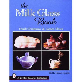 The Milk Glass Book