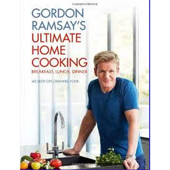 Goedon Ramsay's Ultimate Home Cooking 英文原版