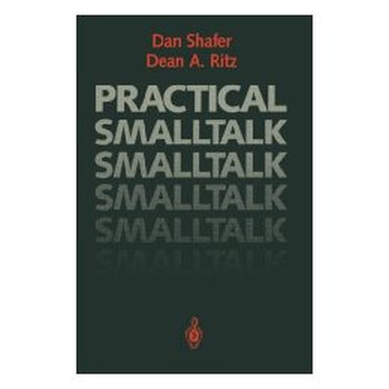【】Practical SmallTalk: Using