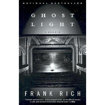 【】Ghost Light: A Memoir