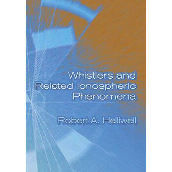 【】Whistlers and Related Ionospheric