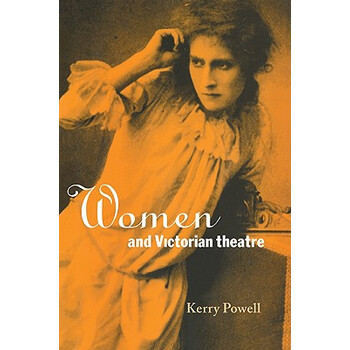 【】Women and Victorian Theatre