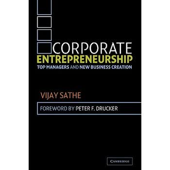 Corporate Entrepreneurship: Top Managers and