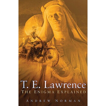 【】T.E. Lawrence: The Enigm