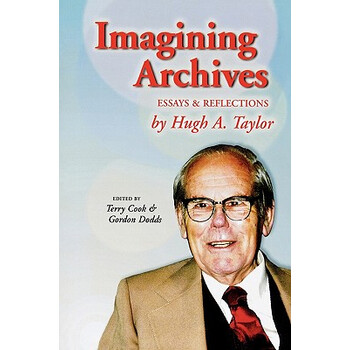 【】Imagining Archives: Essays and