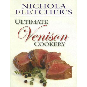 【】Nichola Fletcher's Venison