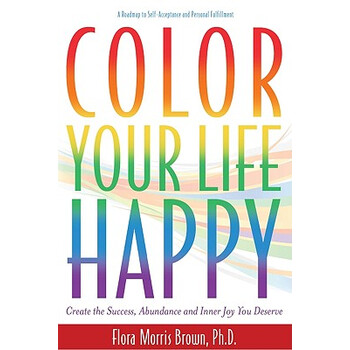 【】Color Your Life Happy: Create th