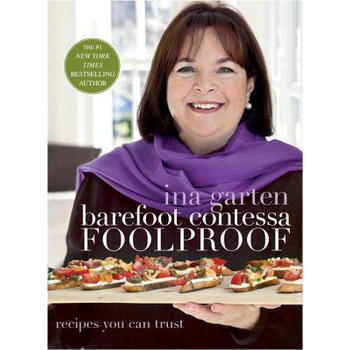 【】Barefoot Contessa Foolproof: Recipes You