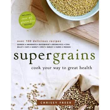 【】Supergrains: Cook Your Way to Gr