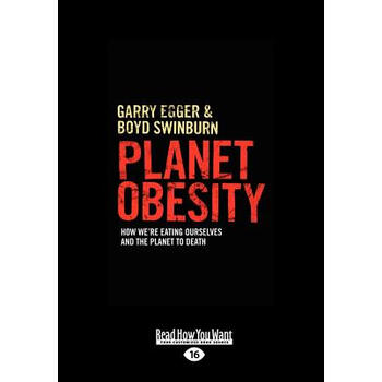 【】Planet Obesity: How We're Eating