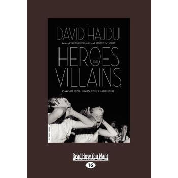 【】Heroes and Villains: Essays on Music,