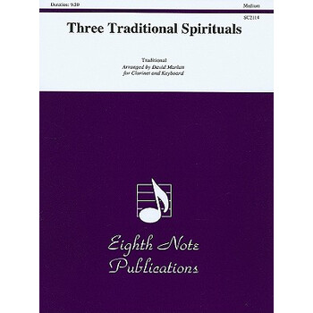 【】Three Traditional Spirituals