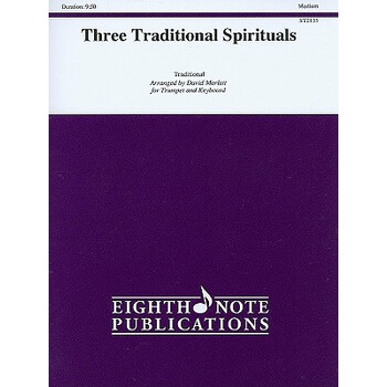 【】Three Traditional Spirituals
